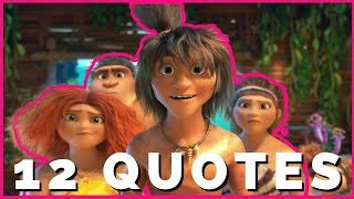 The Croods Movie Quotes