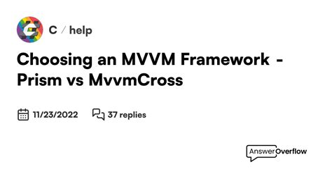 Choosing An Mvvm Framework Prism Vs Mvvmcross C