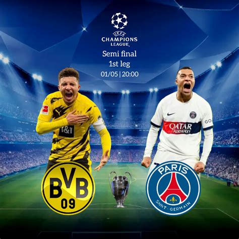 Dortmund Vs Paris Sg Champions League Instagr Template Postermywall