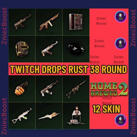 38 Round 12 Skins Home Brewed 2 Twitch Drops Rust