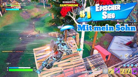 Mit Mein Sohn Epischer Sieg Fortnite Battle Royale YouTube