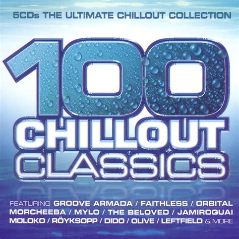 Chillout Sounds Lounge Chillout Full Albums Collection Various