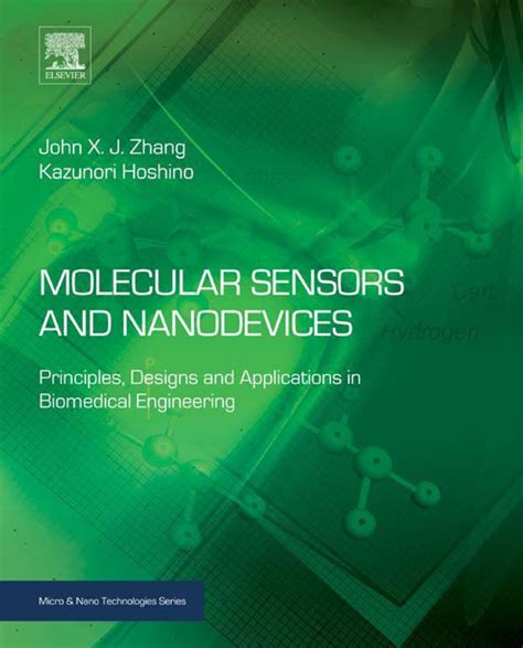 Molecular Sensors And Nanodevices Principles Designs And Applications In Biomedical