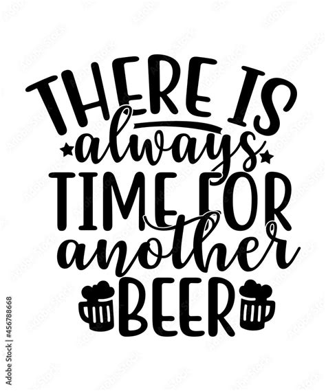 Beer Svg Drink Svg Funny Svg Quotesfunny Drink Svg Drinking Svg