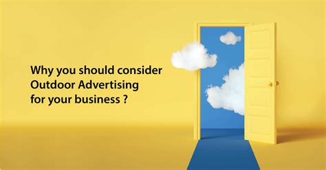Why You Should Consider Outdoor Advertising For Your Business