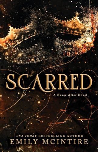 Scarred Never After Series By Emily McIntire BookBub