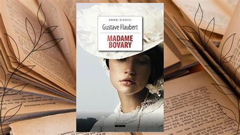 Madame Bovary Di Gustave Flaubert