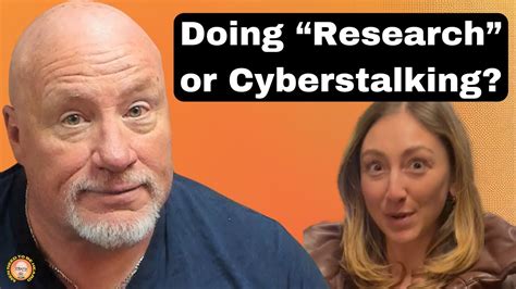 Is It Doing Research Or Cyberstalking Youtube