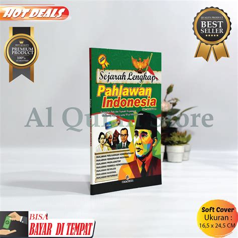 SEJARAH LENGKAP PAHLAWAN INDONESIA FULL COLOUR Kumpulan Data Dan Sejarah Perjuangan Yang Wajib