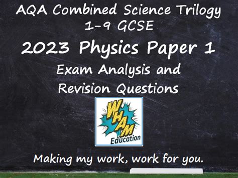 AQA Combined Science Trilogy Physics Paper 1 Revision And 2023 Exam Support Teaching Resources