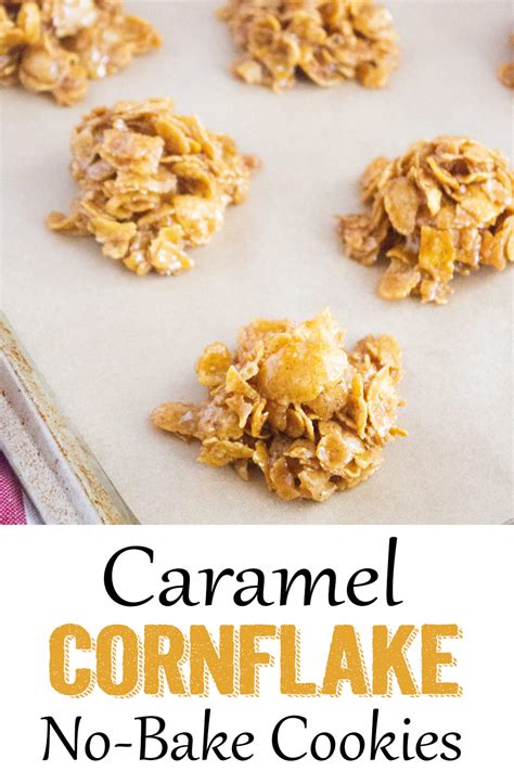Caramel Cornflake No Bake Cookies Cornflake Cookies Cornflake