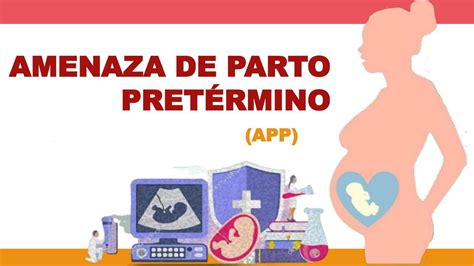 Amenaza de Parto Pretérmino uDocz