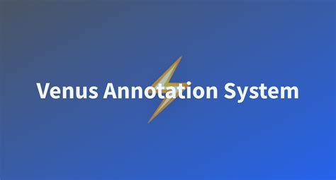 Venus Annotation System A Hugging Face Space By Elfsong