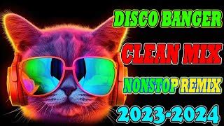 New Disco Banger Remix Nonstop 2024 Viral Nonstop Disco Mix 2024 Dj