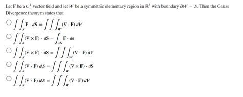 Solved Let F Be A Cl Vector Field And Let W Be A Symmetric Chegg Com