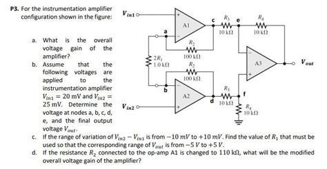 Solved P3 For The Instrumentation Amplifier Configuration