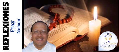 Fray Nelson La Gracia Cristo Rey Radio