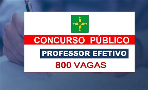 Novo EDITAL para efetivos é anunciado 800 vagas e salários até R 5