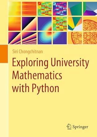 Buy Exploring University Mathematics With Python Book Online At Low