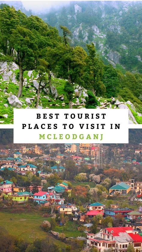 Best Tourist Places To Visit In Mcleodganj