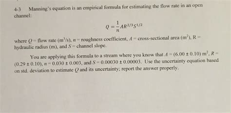 Solved 4 3 Mannings Equation Is An Empirical Formula For