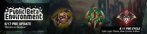 Surrender At 20 5 17 PBE Update Pyke Login Theme New Emotes More