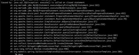 线上一直出现execute Is Called On Closed Statement问题求助 · Issue 2098