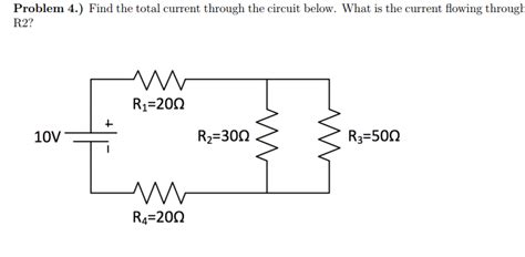 Solved Problem Find The Total Current Through The Chegg Com