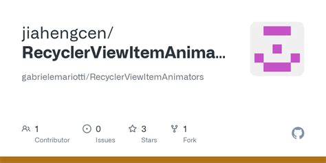 Github Jiahengcen Recyclerviewitemanimators Gabrielemariotti Recyclerviewitemanimators