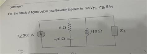 Solved For The Circuit At Figure Below Use Thevenin Theorem Chegg