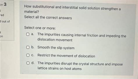 Solved How Substitutional And Interstitial Solid Solution