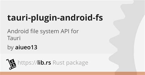 Tauri Plugin Android Fs System Library Interface For Rust Lib Rs