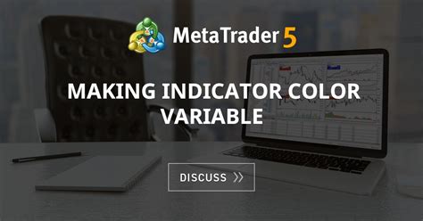 Making Indicator Color Variable Indices Mql4 And Metatrader 4