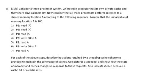Solved 8 10 Consider A Three Processor System Where