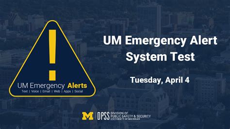 UM Emergency Alert Test Complete NEWS DIVISION OF PUBLIC SAFETY