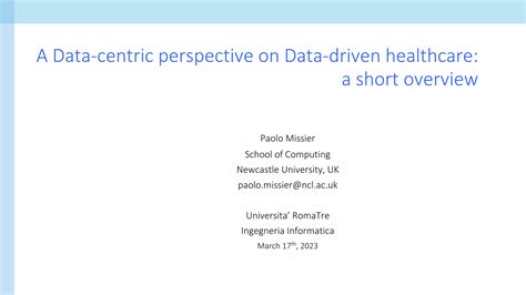 A Data Centric Perspective On Data Driven Healthcare A Short Overview Ppt