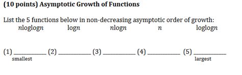 Solved Points Asymptotic Growth Of Functions List The Chegg Com