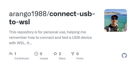 GitHub Arango Connect Usb To Wsl This Repository Is For Personal Use Helping Me Remember