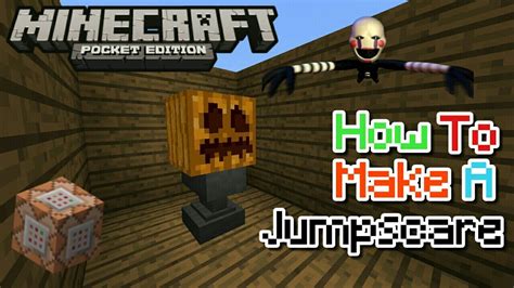 How To Make A Jumpscare Using Command Block In Mcpe 1 1 1 0 6 1 0 5 Mcpe Creation No Mods