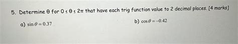 solved determine θ ﻿for 0≤θ≤2π ﻿that have each trig function
