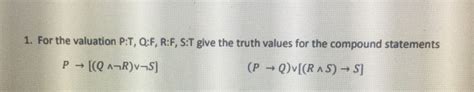 solved 1 for the valuation p t q f r f s t give the
