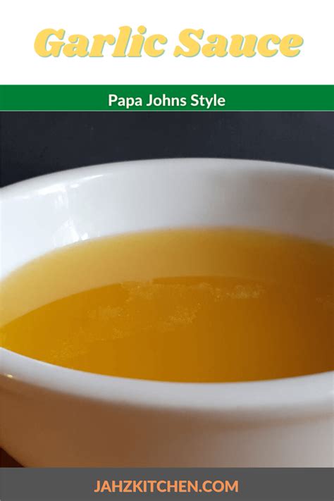 Papa Johns Garlic Sauce Recipe In 2022 Papa Johns Garlic Sauce