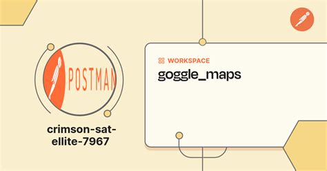 Gogglemaps Postman Api Network