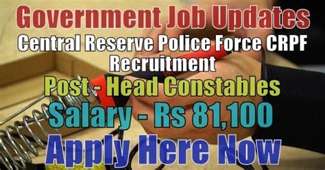 Crpf Recruitment 2020 For 1412 Head Constables Apply Here Today