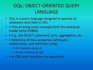 Adbms 17 Object Query Language PPT