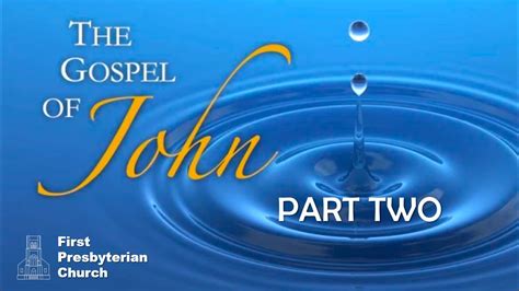 Gospel Of John Part A Lecture September YouTube