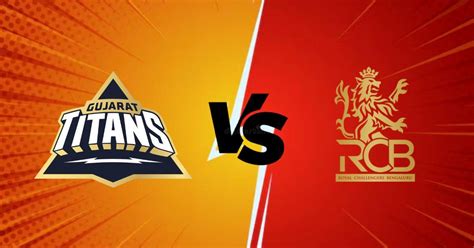 Today IPL Match 2025 RCB Vs GT Head To Head Records Stats When And