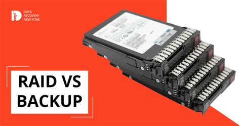 Raid Vs Backup Understanding The Key Differences Data Recovery New York