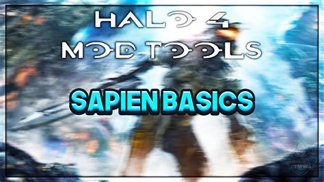 Halo Mod Tools Sapien Basics Episode YouTube