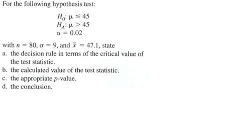 For The Following Hypothesis Test H Mu Le HA Chegg